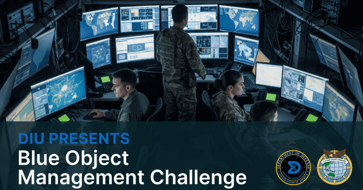 DIU Selects Teams To Help INDOPACOM With AI Solutions To Track “Blue ...